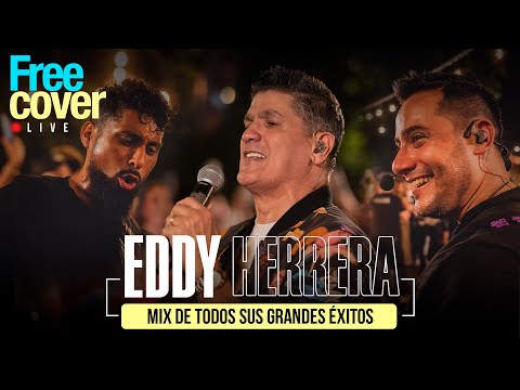 [Free Cover] Eddy Herrera (Mix En Vivo)