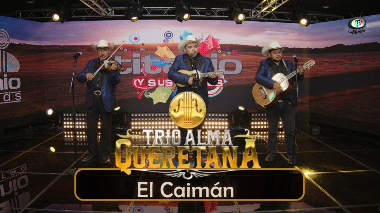 Trío Alma Queretana - El Caimán (Video Oficial) - YouTube