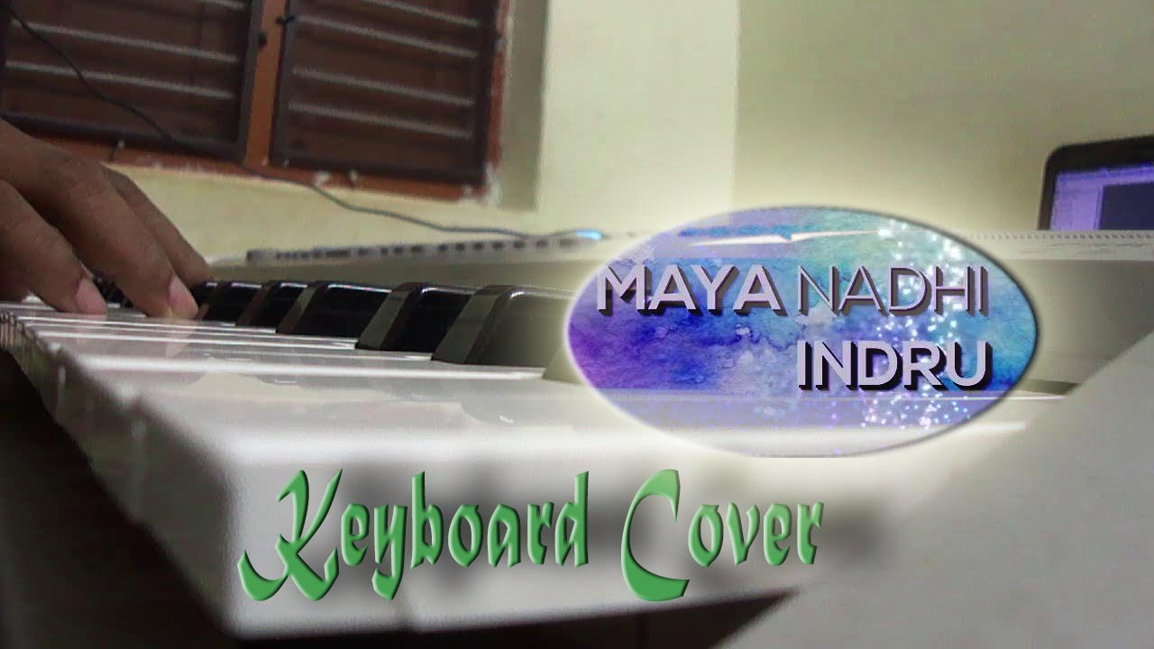 Maya nadhi keyboard cover kabali movie song - YouTube
