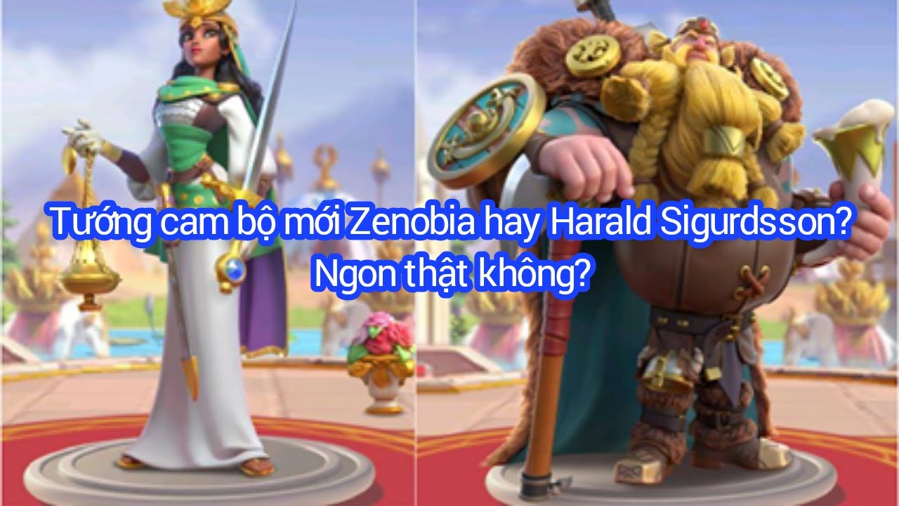 Review tướng cam bộ mới Zenobia và Harald Sigurdsson | Rise of Kingdoms ...