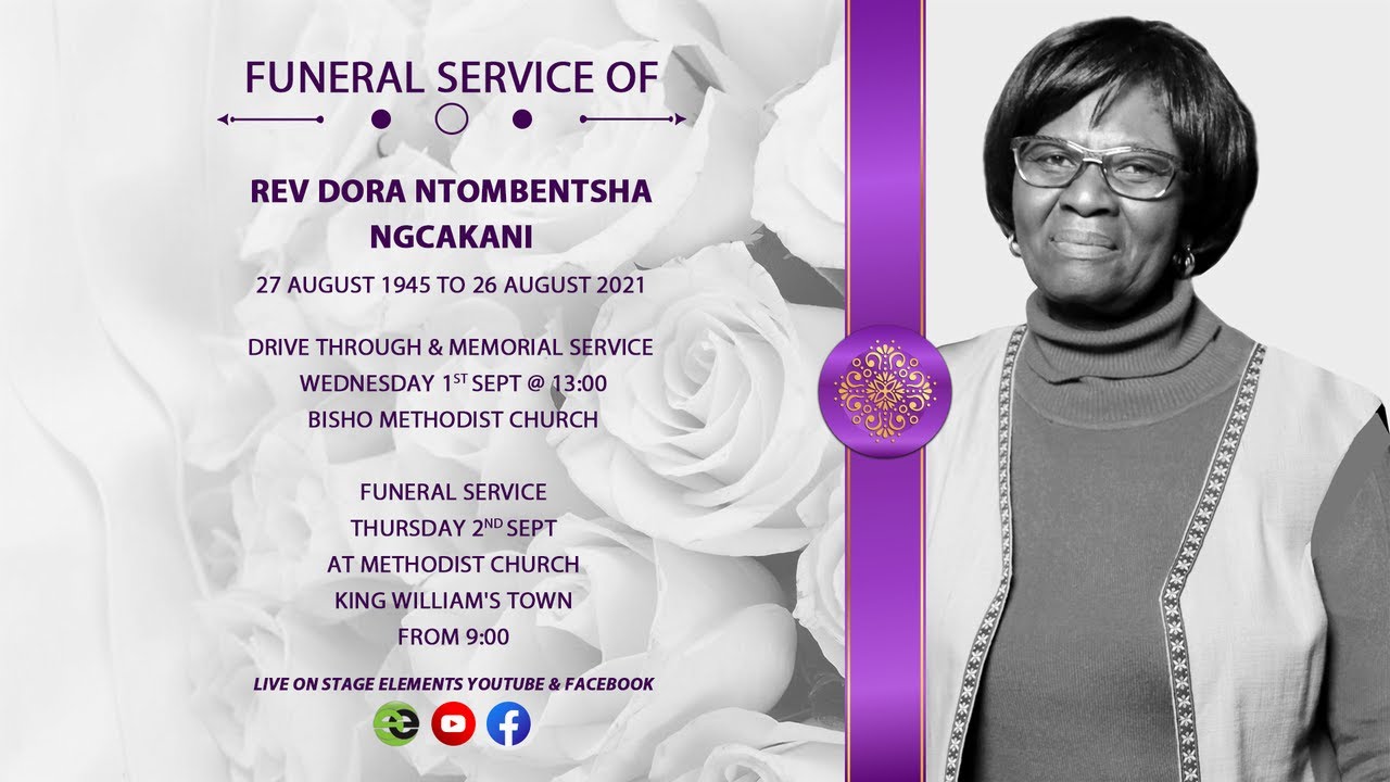 Funeral service of Rev. Dora Ntombentsha Ngcakani - YouTube