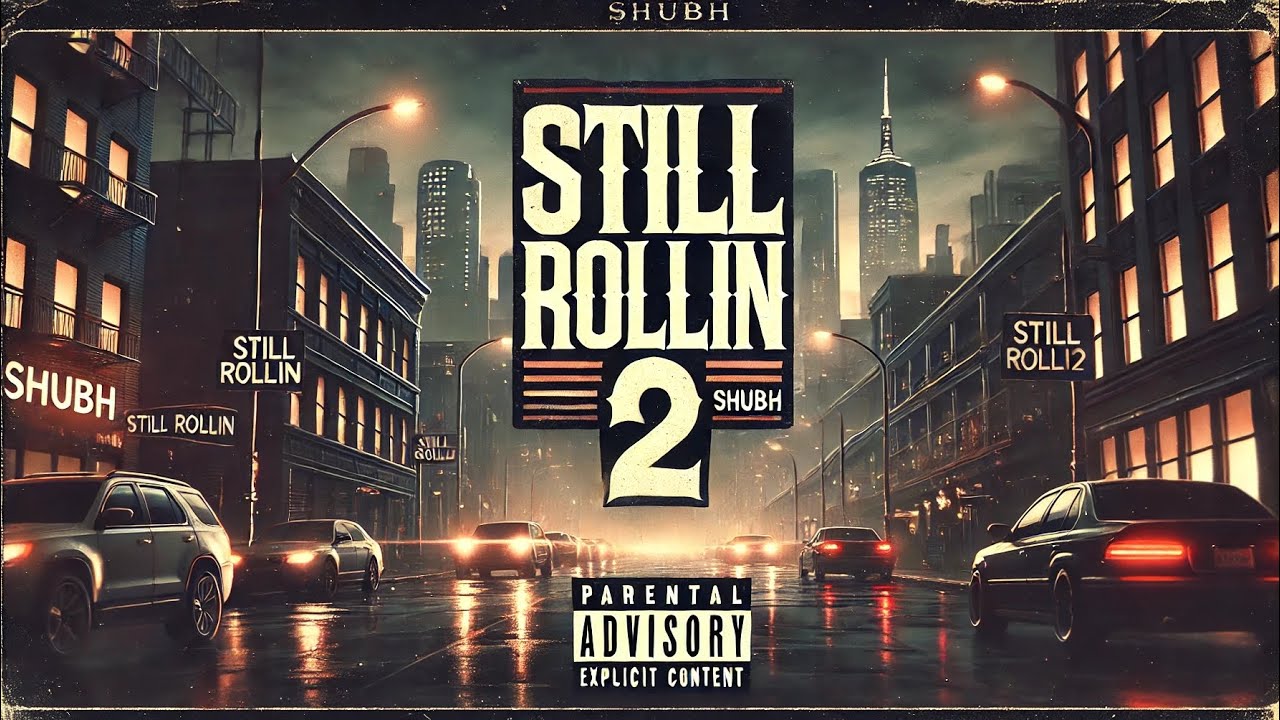 Sill Rollin 2 - [Official Music Video] | Shubh | Latest Punjabi Songs ...