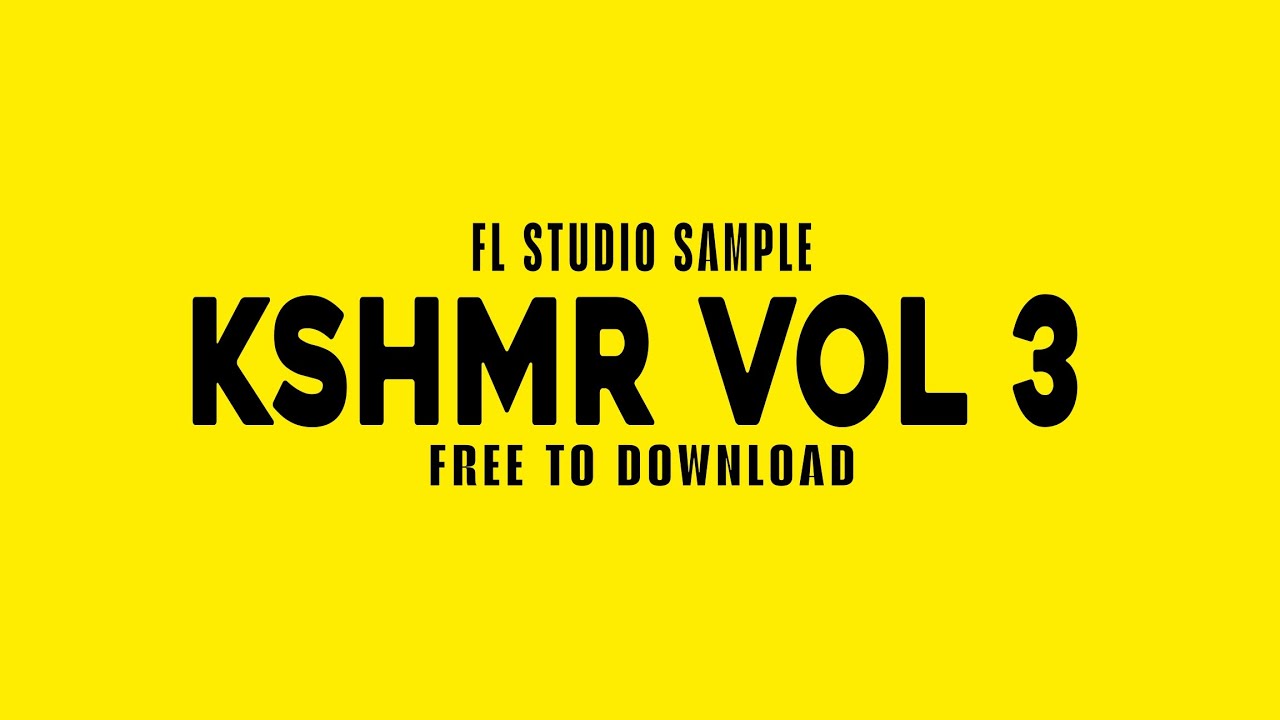 fl Studio Sample Pack || KSHMR Sample Pack || Sample Pack 👍 loops Pack ...