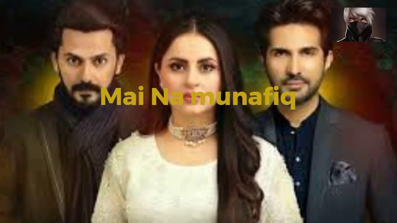 World Famous Drama Serial ||Munafiq OST||watsapp Status||Sahir ali ...