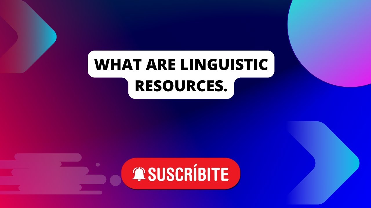 What are Linguistic Resources. - YouTube
