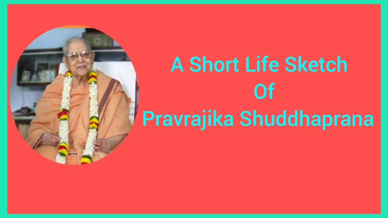 PRAVRAJIKA SHUDDHAPRANA Mataji, VICE PRESIDENT, SRI SARADA MATH ...