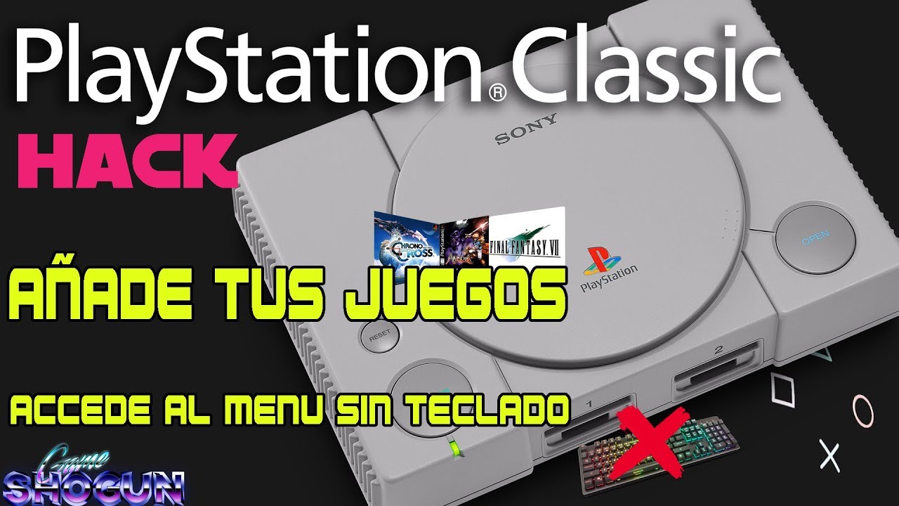 Tutorial añadir juegos a Playstation Classic, hack Playstation Classic ...