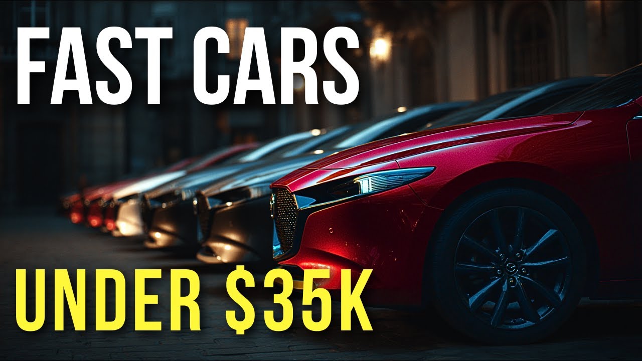 Fast Cars Under $35K: Dream Picks vs Harsh Financial Reality - YouTube
