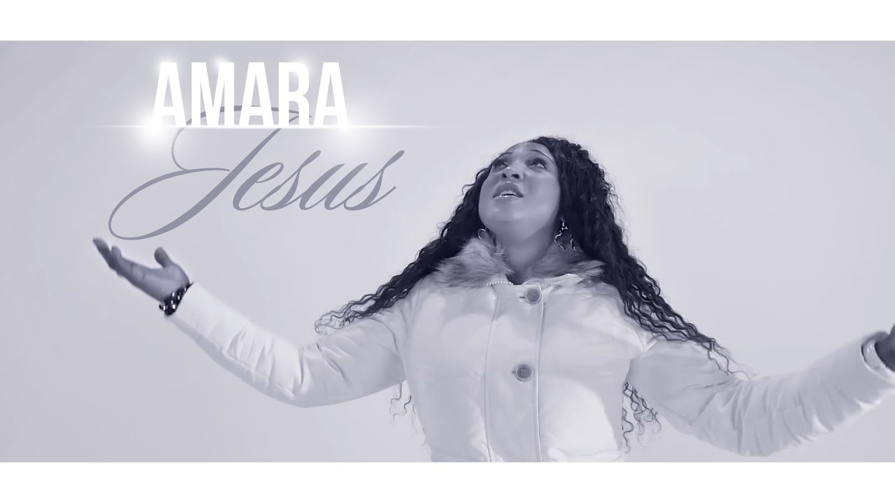 Amara - Jesus | Official Video - YouTube
