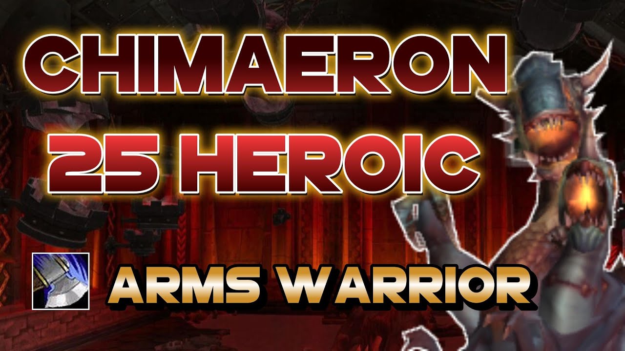 💀CHIMAERON💀25 HEROIC💀BLACKWIND DESCENT💀ARMS WARRIOR POV💀 - YouTube