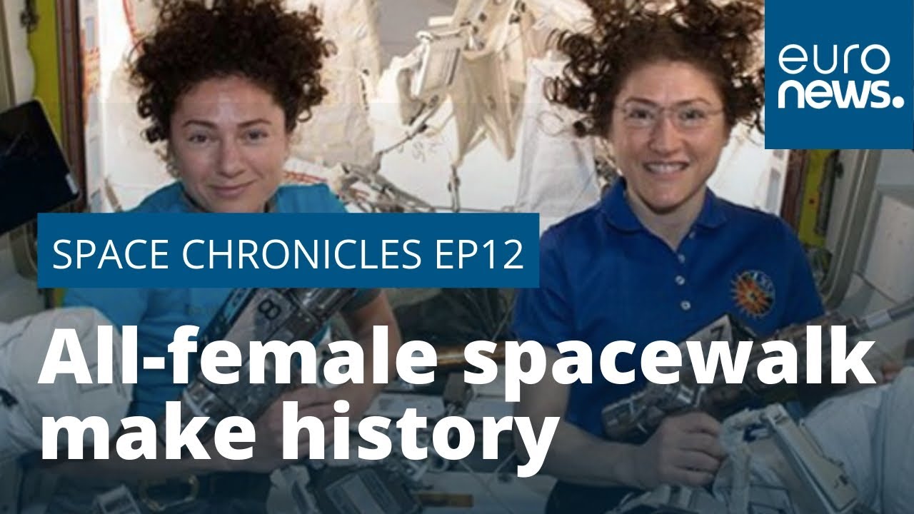 All-female spacewalk crew make history | Space Chronicles Ep12 - YouTube