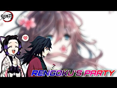 Giyu's A Girl?! Pt.2 "Rengoku's Party" [Giyushino/Tengen Abuse] (Also ...