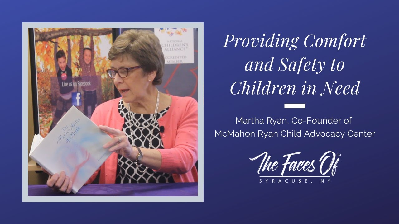Martha Ryan: Three Gifts for every child - The Faces of Syracuse - YouTube