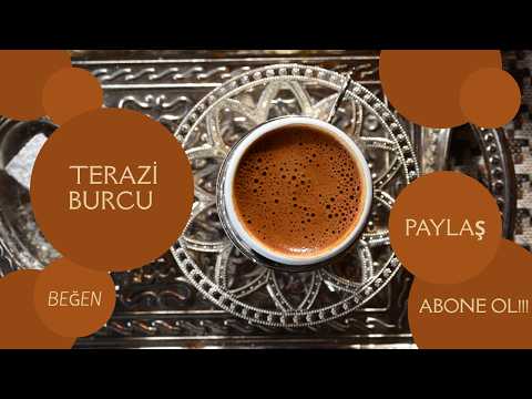 TERAZİ BURCU KAHVE FALI ☕ŞANSIN DÖNÜYOR GÜZEL GÜNLER YAKINDA💫