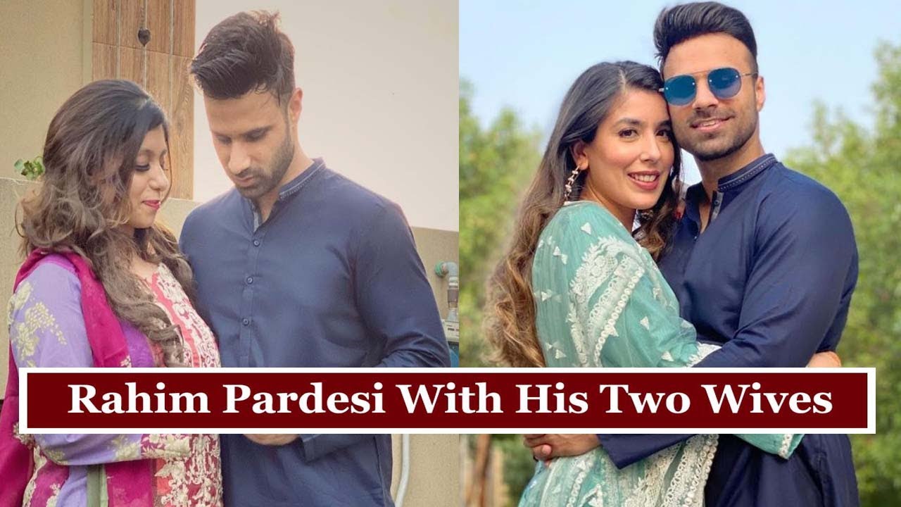 Rahim Pardesi First Time With His Two Wives - YouTube