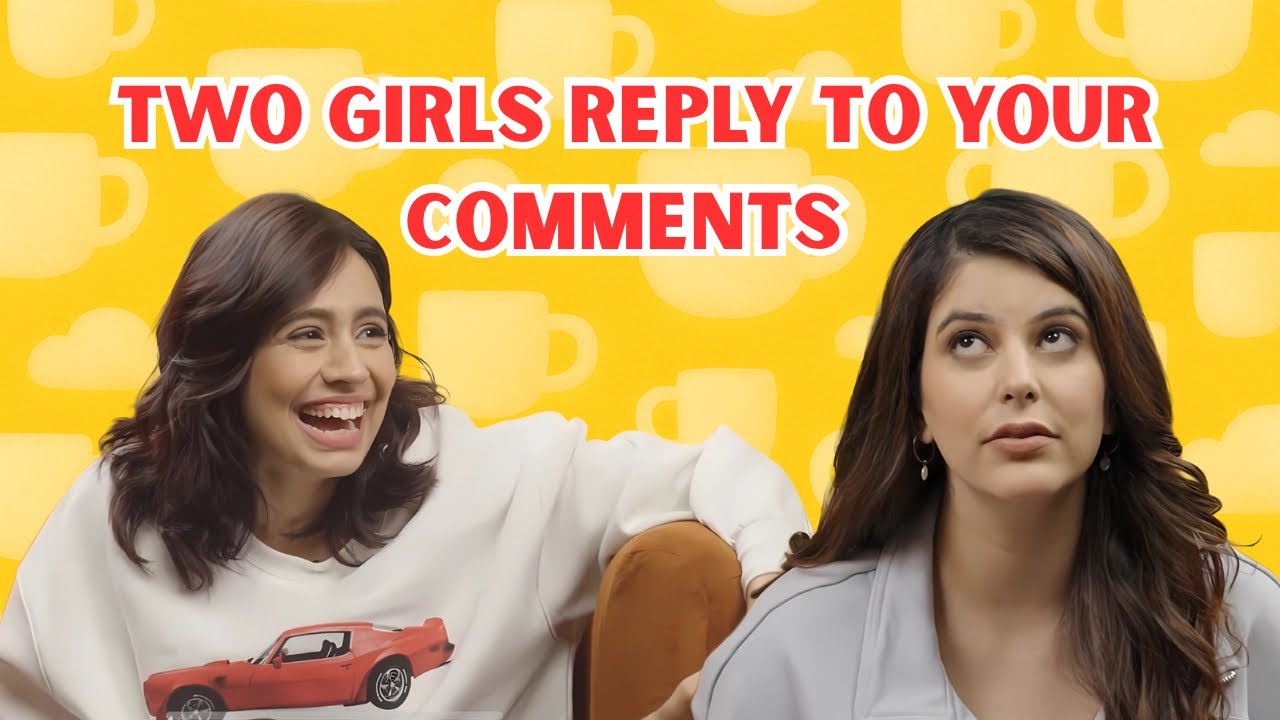Two Girls Reply To Your Comments AGAIN! - Cupgraded - YouTube