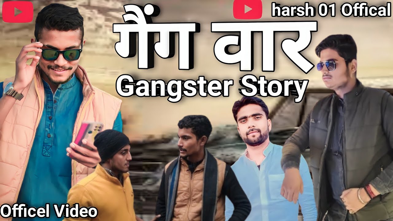 Gang War Part 2 || Gangster story || Harsh 01 Offical Viral video # ...