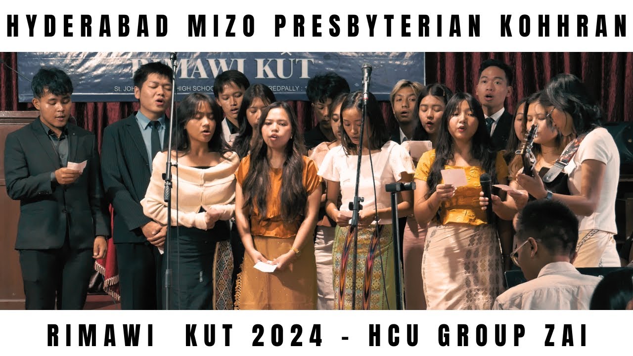 HCU GROUP ZAI| KHB 413| RIMAWI KUT 2024 | HYDERABAD PRESBYTERIAN KOHHRAN |13.10.24 | - YouTube