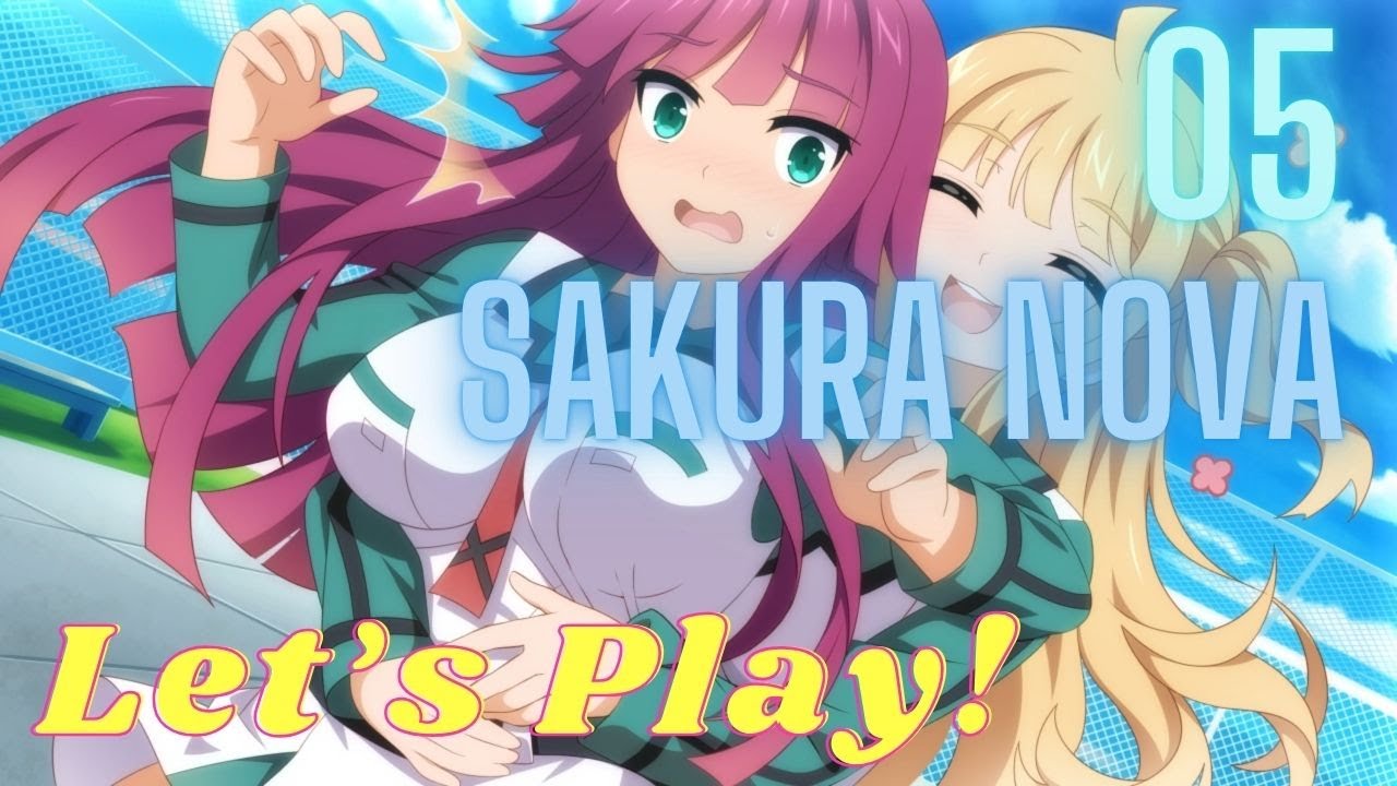 Sakura Nova Let's Play! Part 5: Teamwork - YouTube