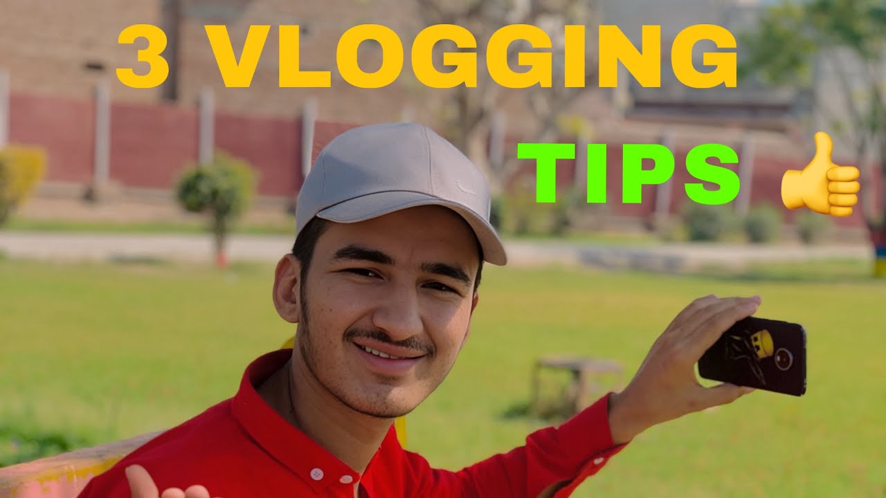 3 VLOGGING TIPS 👌 - YouTube