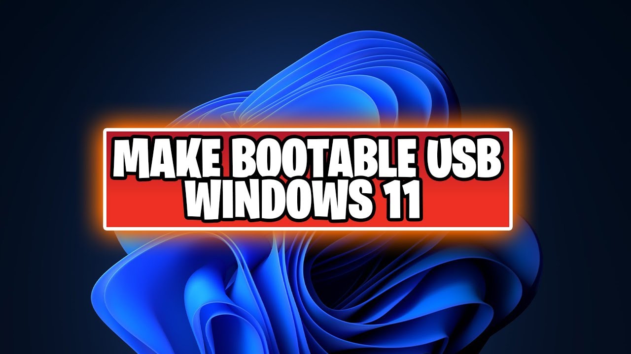 How To Create Windows 11 Bootable USB Drive! Super Easy Guide! - YouTube