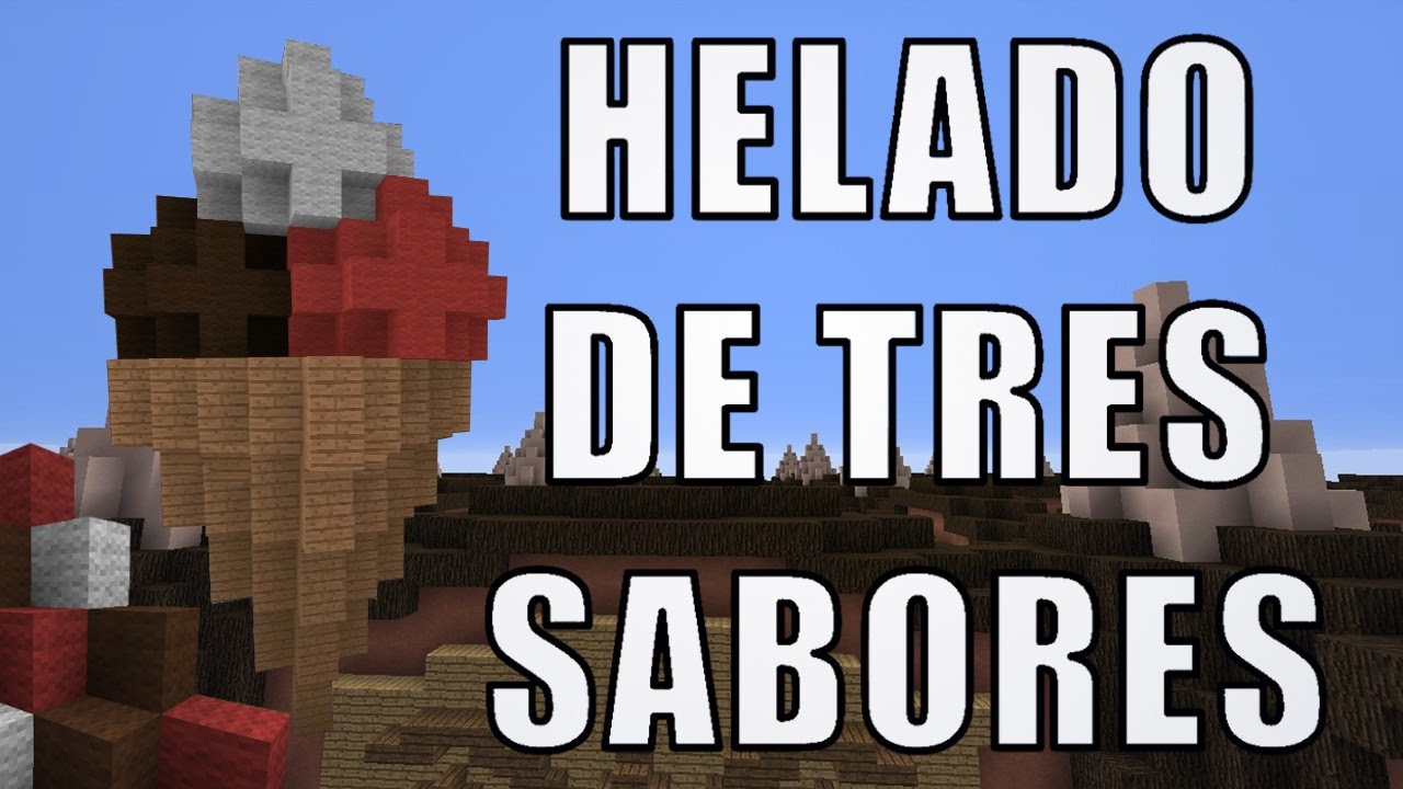 HELADO DE TRES SABORES – Build Battle – [Dantepor] - YouTube