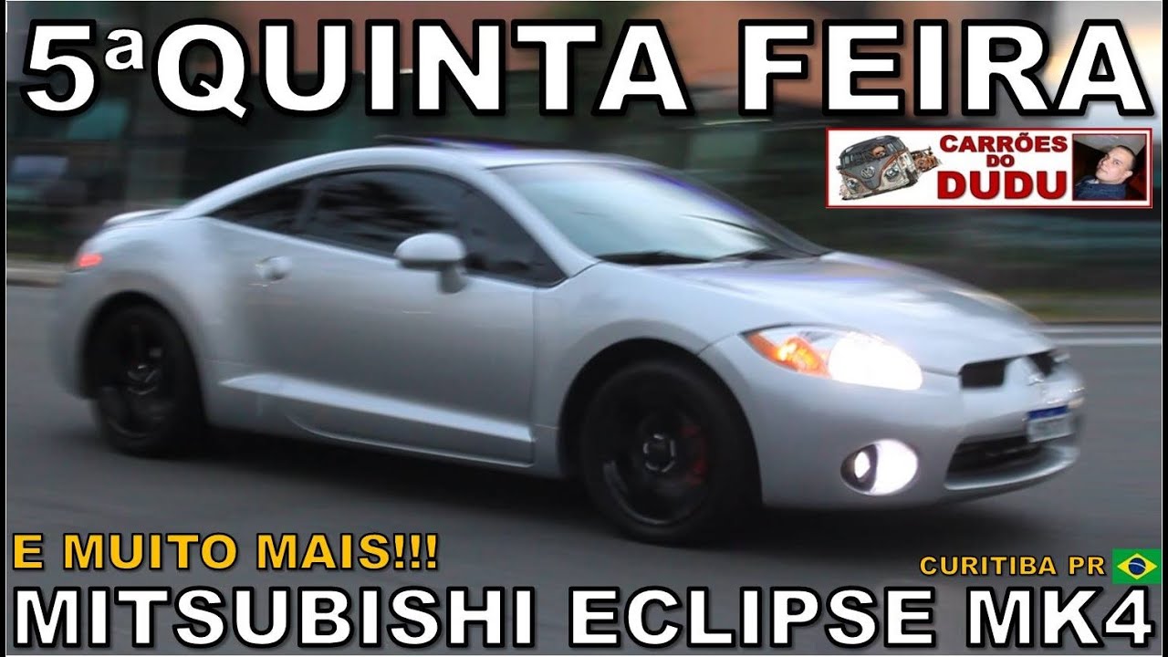 MITSUBISHI ECLIPSE MK4 E MUITO MAIS - POSTINHO 5 FEIRA 04/01/24 ...