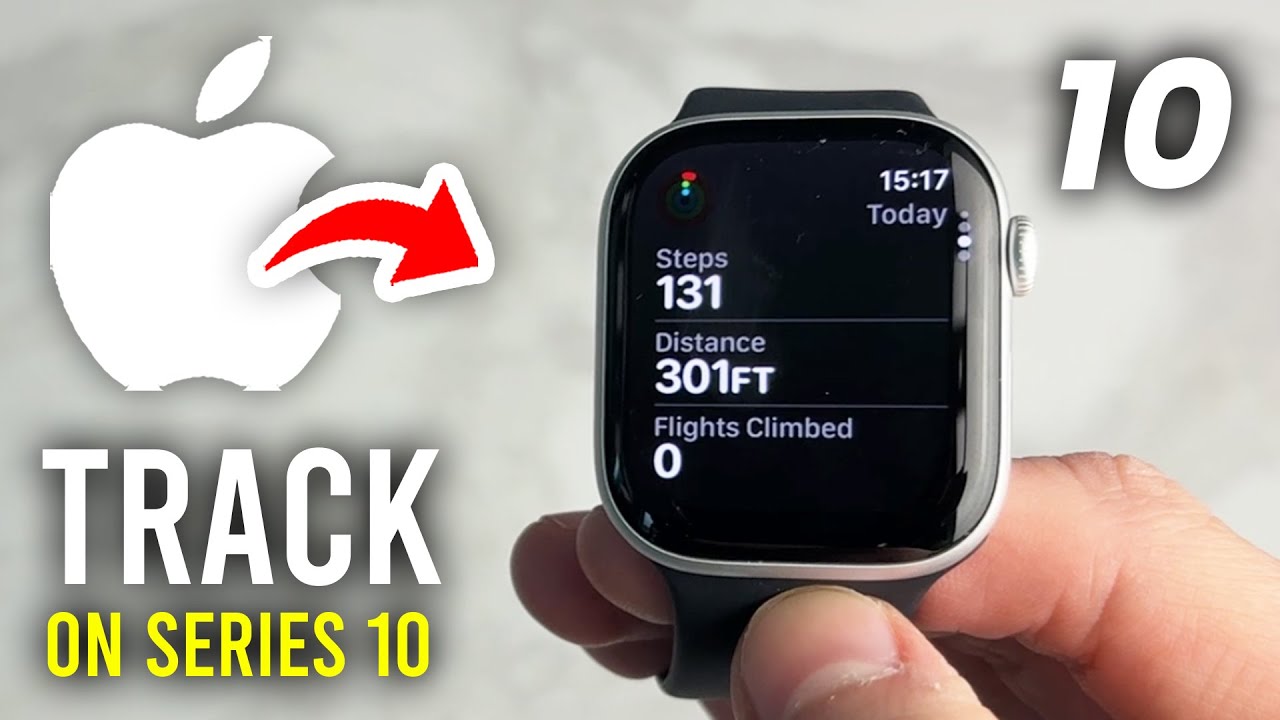 How To Track Steps On Apple Watch Series 10 - Full Guide - YouTube