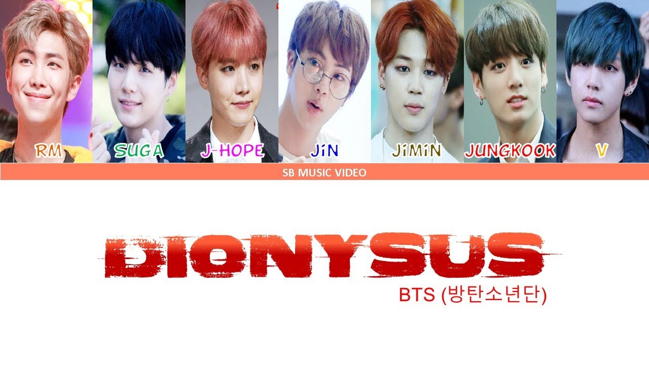 BTS (방탄소년단) Dionysus (Color Coded Lyrics Han/Rom/Eng/가사) - YouTube