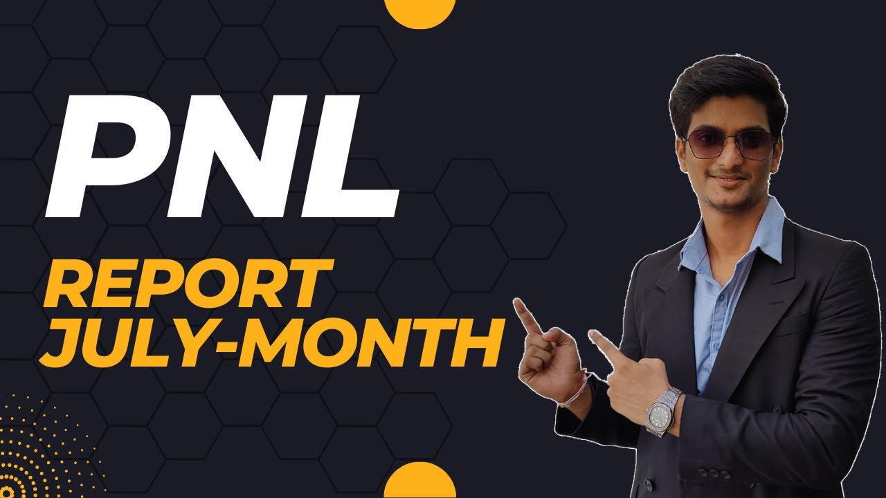 PNL STATEMENT OF JULY MONTH🔥🔥 | HOW MUCH MONEY I MADE FROM TRADING😱🤯 ...