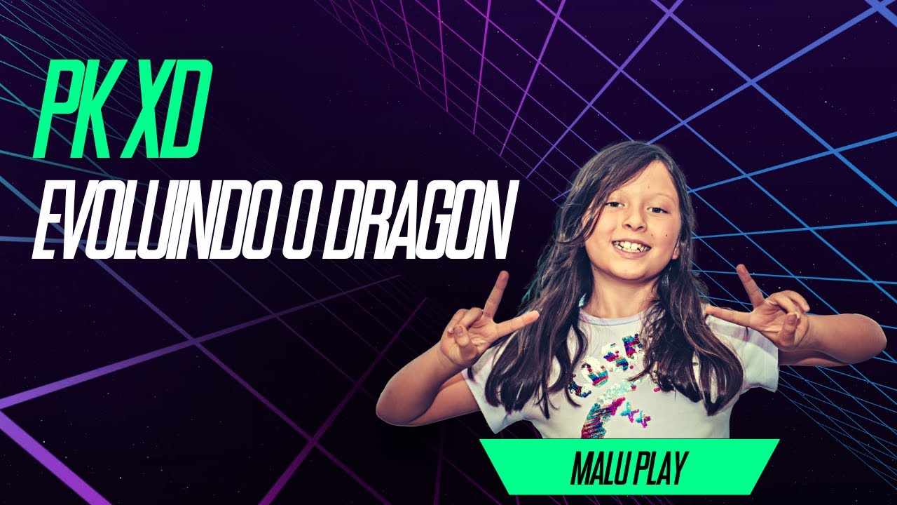 Game play PK XD - Evoluindo o Dragon - YouTube