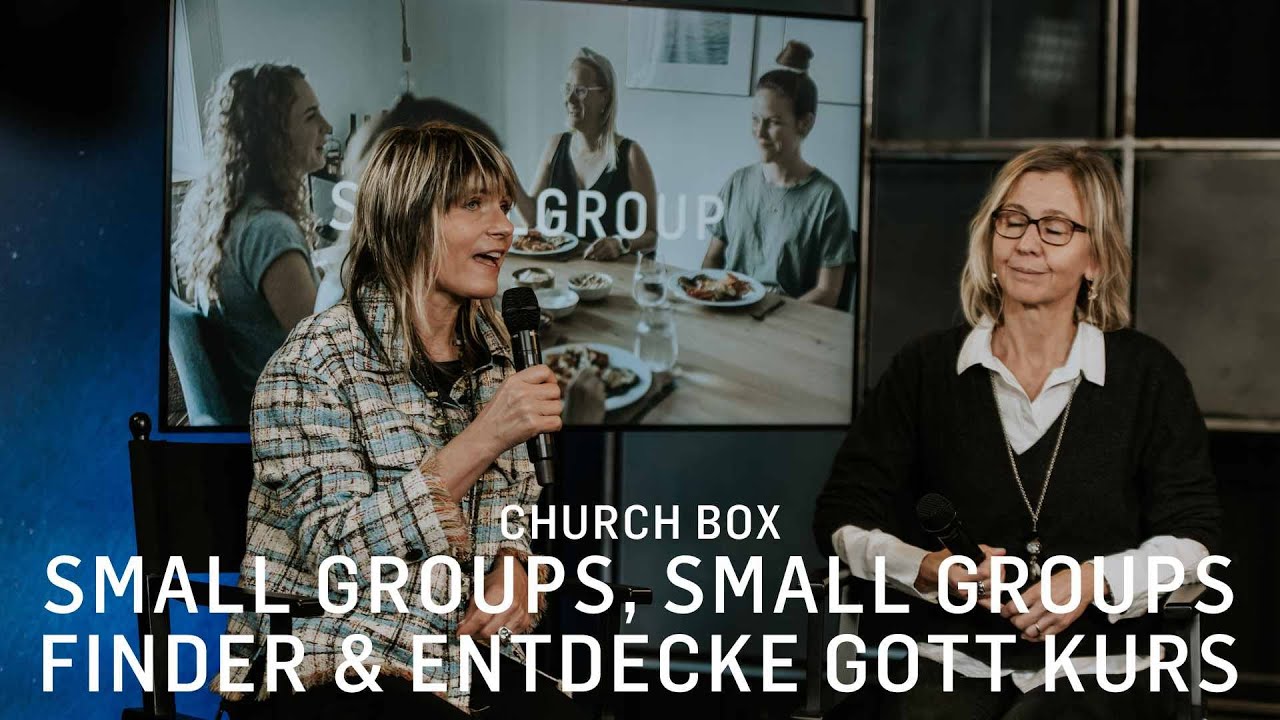 Churchbox | Themen: Small Groups; Small Group Finder; Entdecke Gott Kurs| ICF Church - YouTube