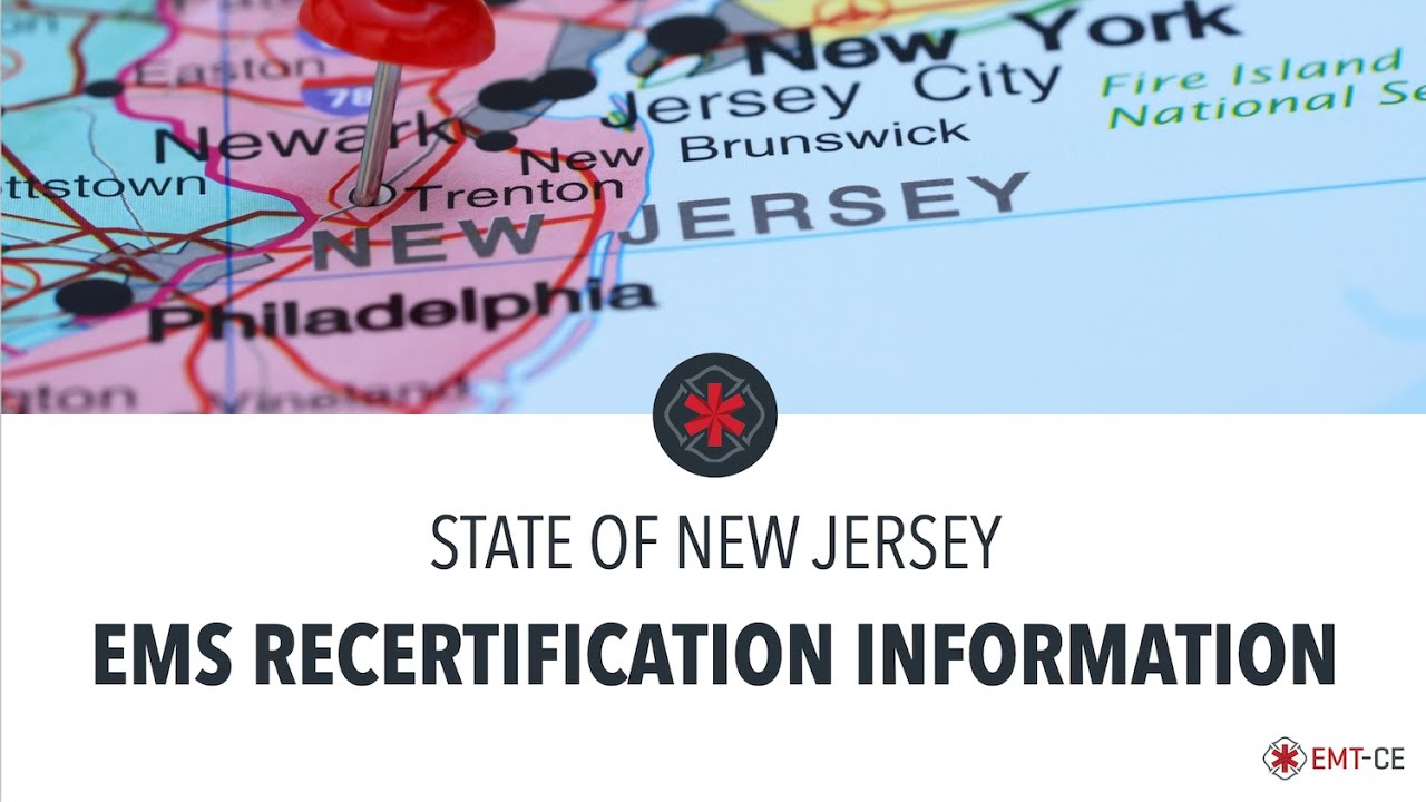 New Jersey EMS Recertification Requirements | EMT-CE.com - YouTube