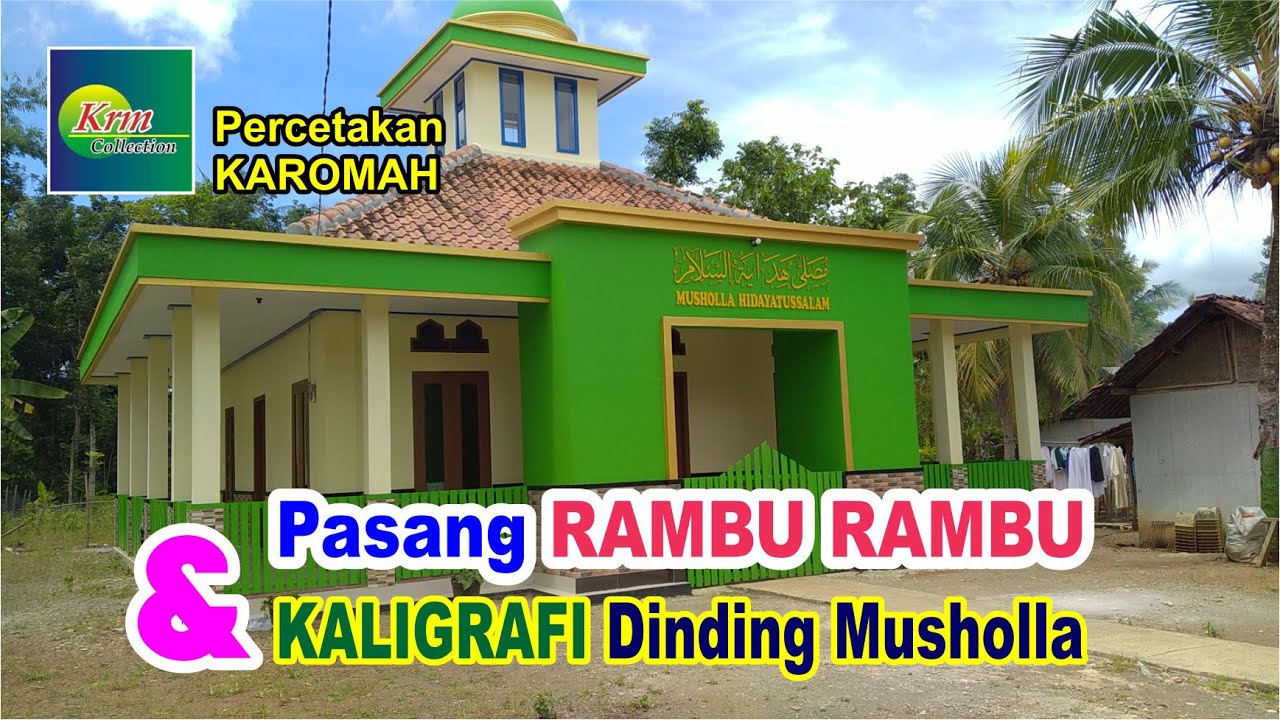 Pasang Rambu rambu dan Kaligrafi dinding Musholla - YouTube