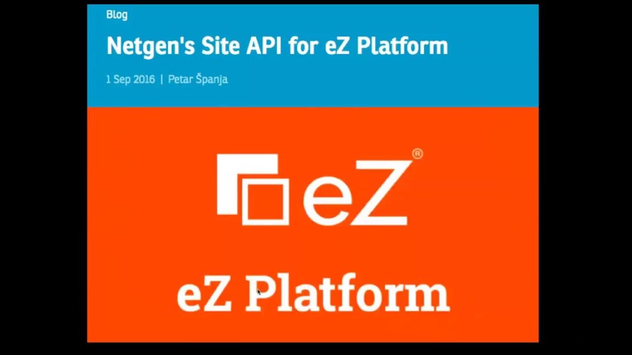 Site API for eZ Platform | Netgen Webinar 2017.11 - YouTube
