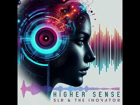 Higher Sense by SLR & The iNOVATOR (Preview) - YouTube