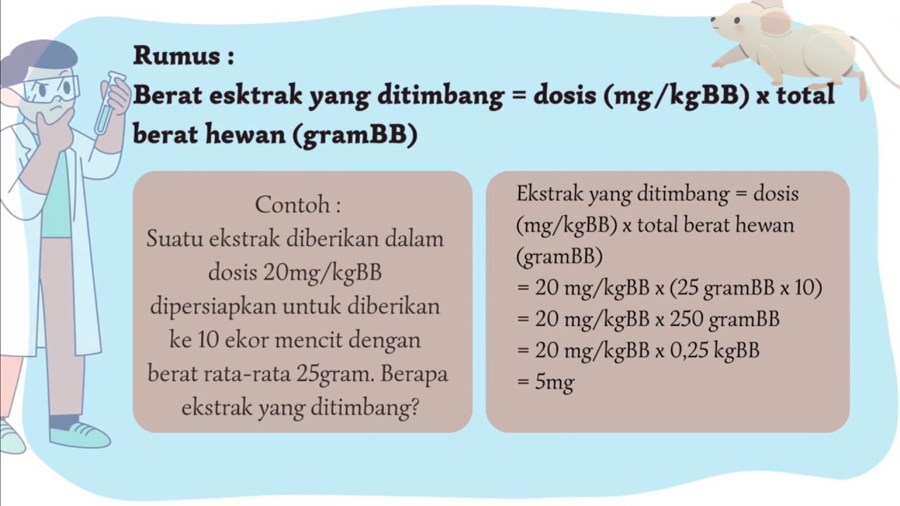 Cara Perhitungan Dosis Ekstrak untuk Hewan Percobaan - YouTube