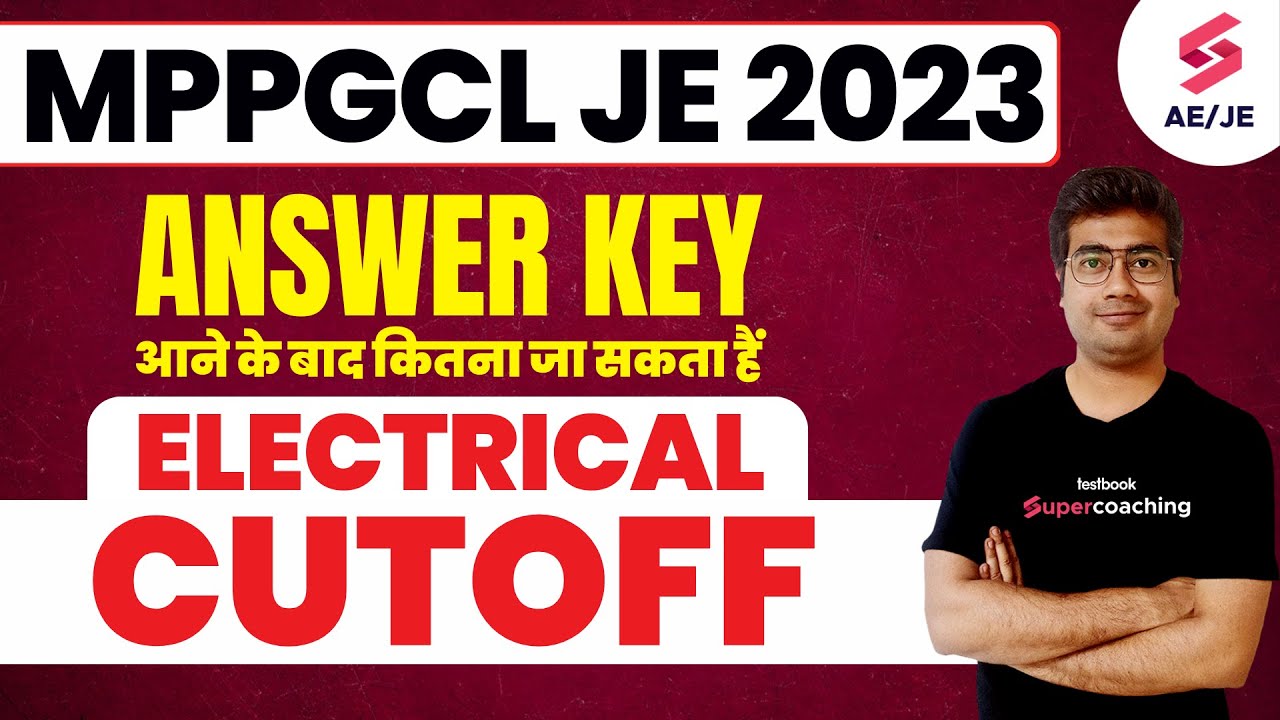 MPPGCL EXPECTED CUT OFF 2023 | MPPGCL JE CUT OFF 2023 | MPPGCL ELECTRICAL EXPECTED CUT 2023 ...