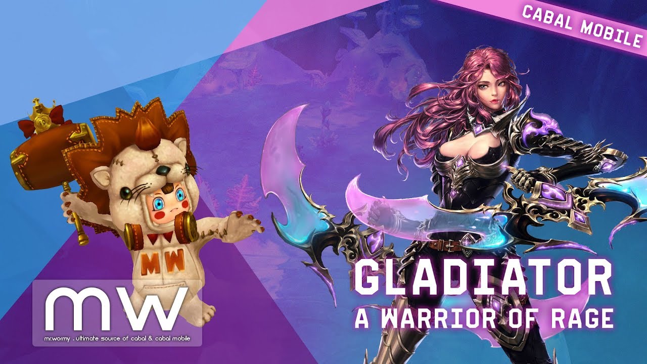 Cabal Mobile - Gladiator: A Warrior of Rage - YouTube