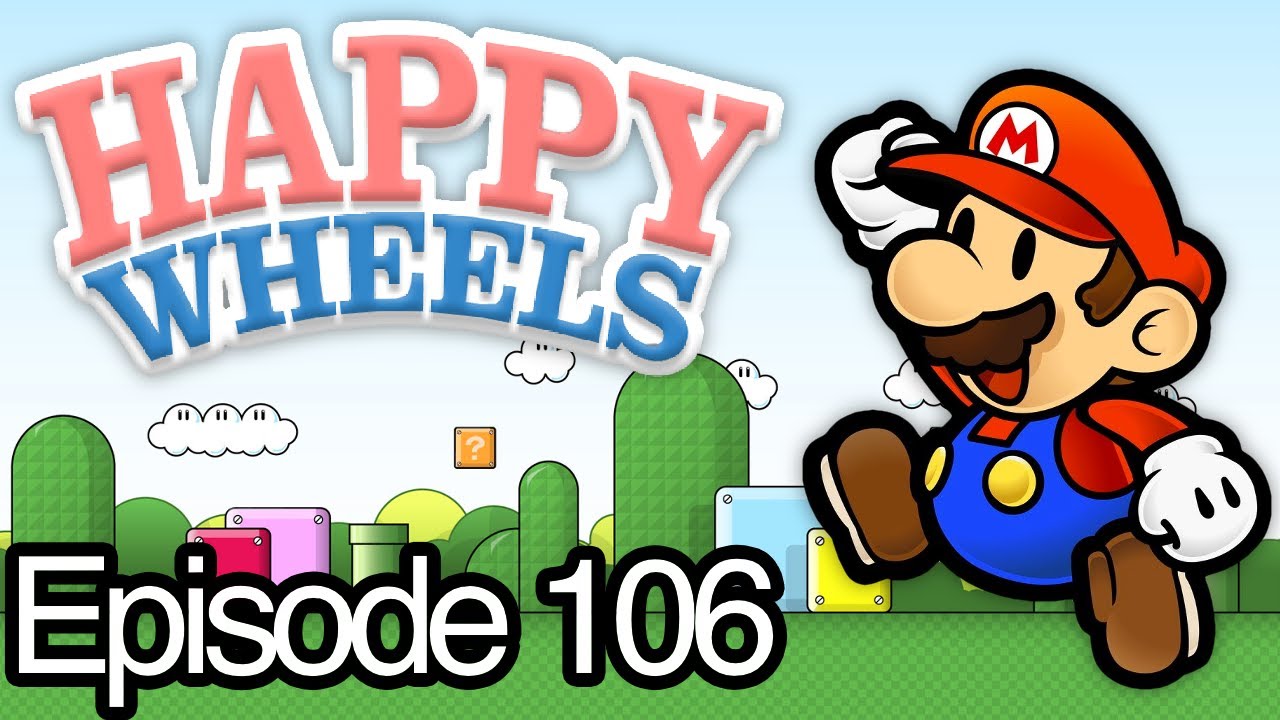 Happy Wheels Ep.106 - Super Mario 64 Finale - YouTube