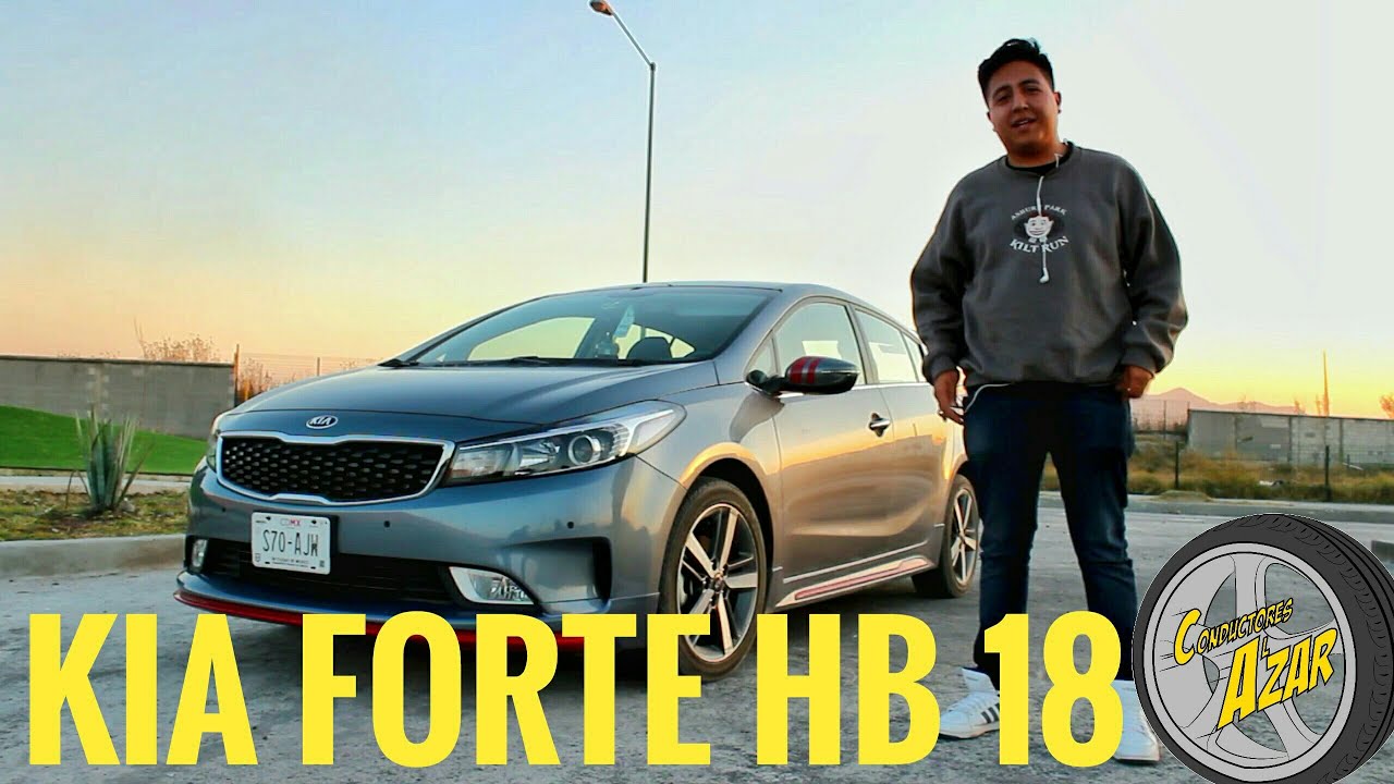 KIA FORTE HB 2018 "Para un entusiasta millenial" - YouTube