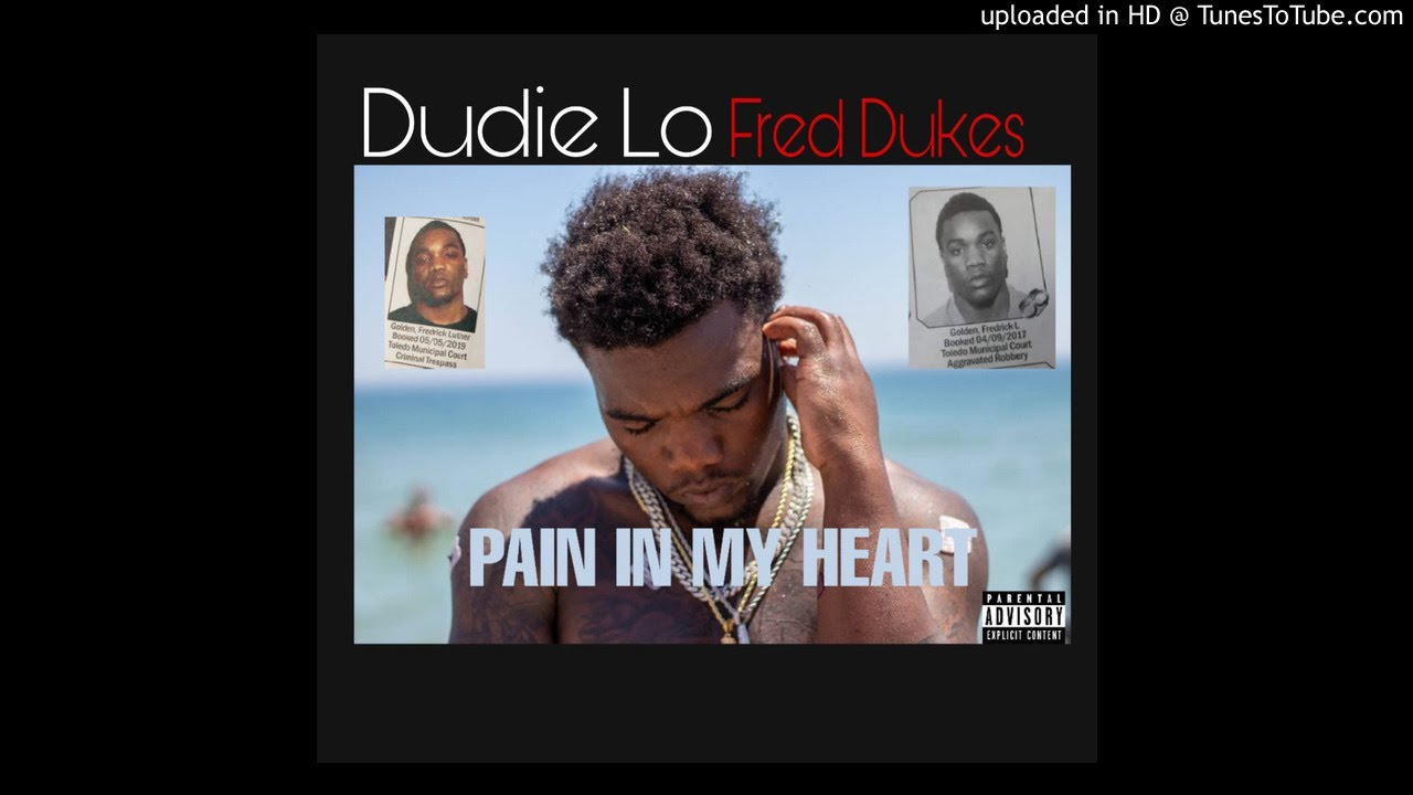Dudie Lo (Fred Dukes) - Pain In My Heart - YouTube
