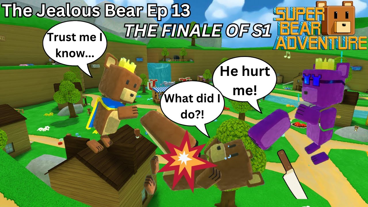 The Jealous Bear Ep 13 THE FINALE OF S1 - YouTube