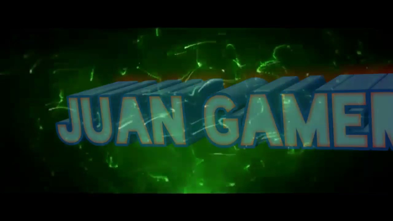 Intro para Juan gamer - YouTube