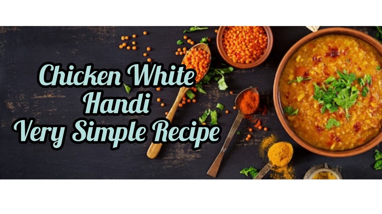 Chicken White Handi Recipe, Very delicious and healthy #pakistanifood # ...