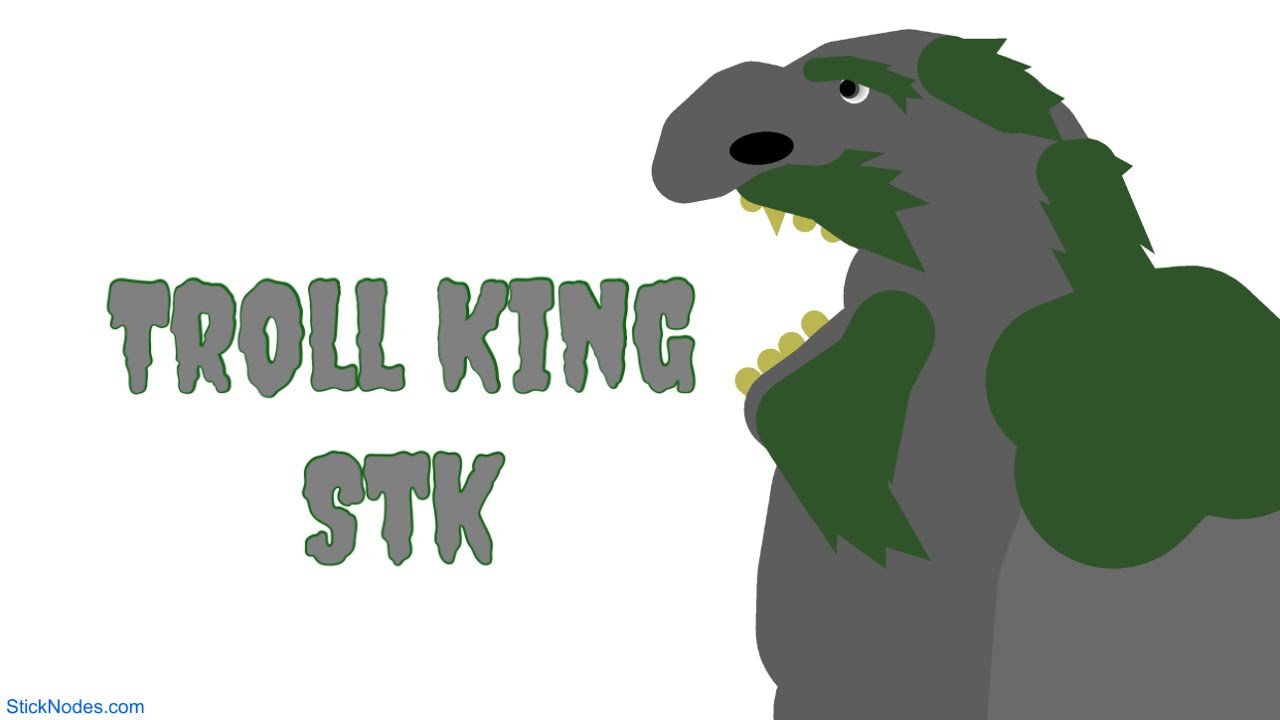 Troll King stk - YouTube