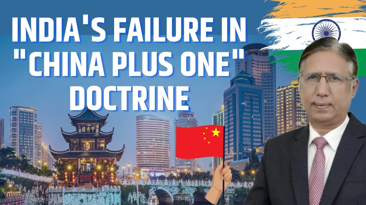 "China Plus One" Policy: Why South East Asian Nations Succeeded but ...