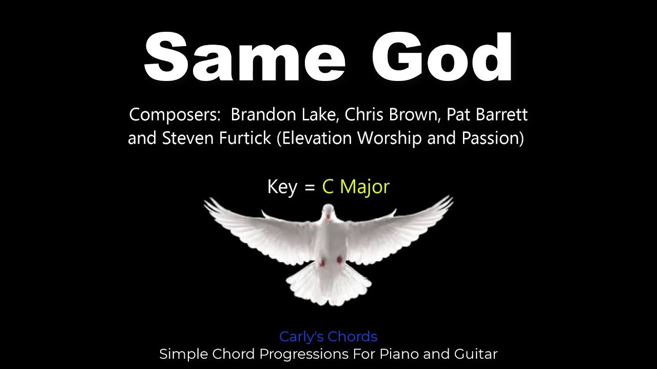 Same God - Key: C Major - Chords - YouTube