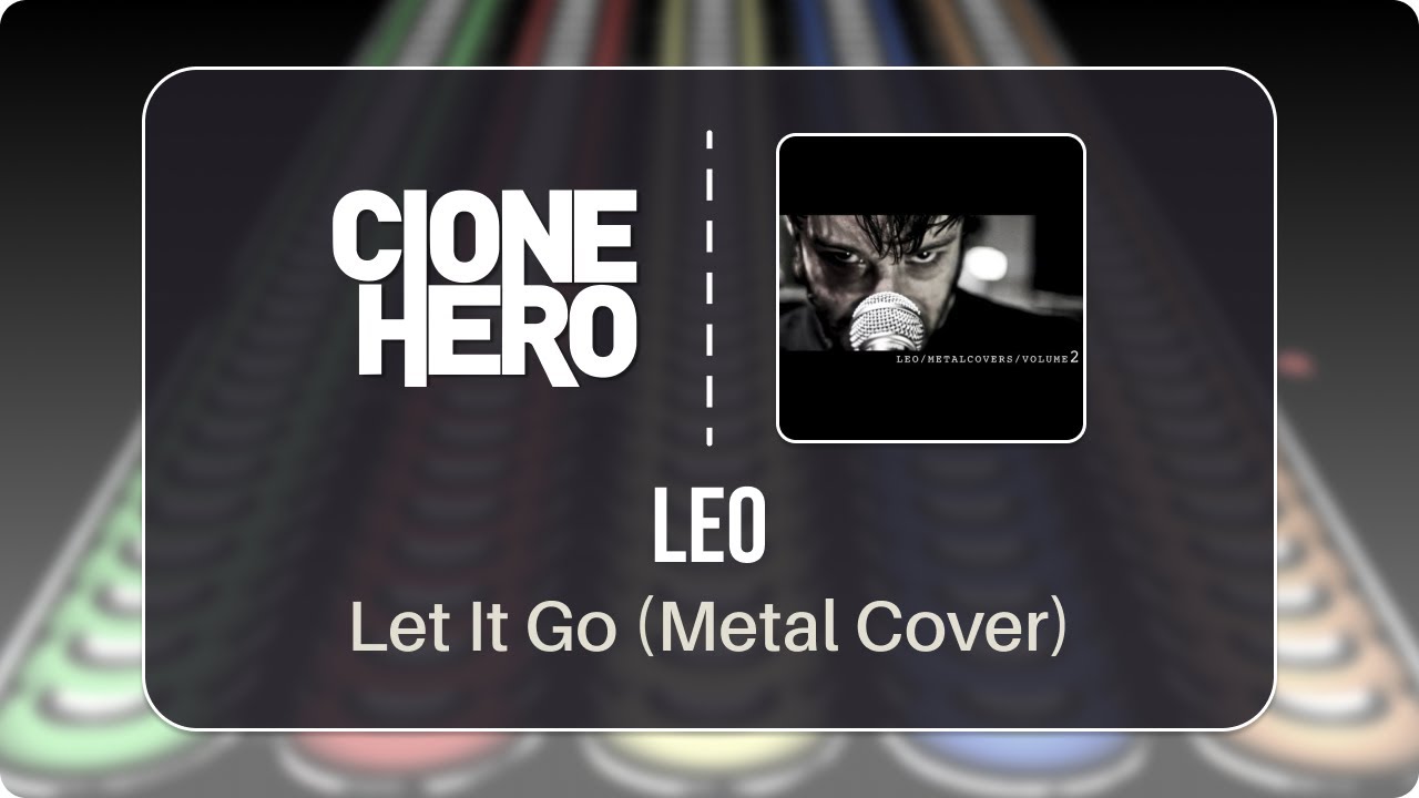 Leo - Let It Go (Metal Cover) | Clone Hero / Guitar Band Indonesia ...
