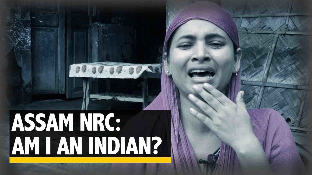 Assam NRC: Am I an Indian? - YouTube